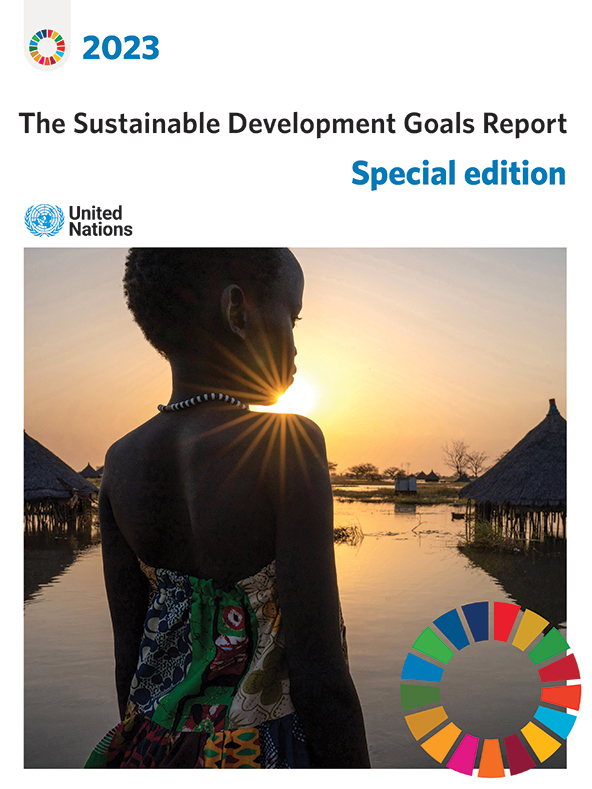 『持続可能な開発目標（SDGs）報告2023：特別版』発表に関するプレスリリース（2023年7月10日付・日本語訳） | 国連広報センター